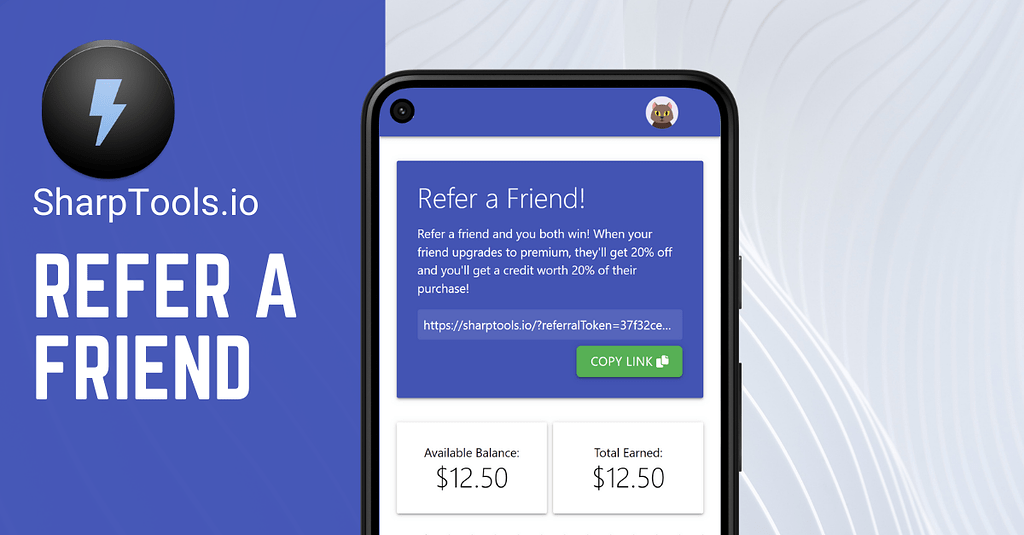 Refer a Friend: Referral Program - Announcements - SharpTools Community